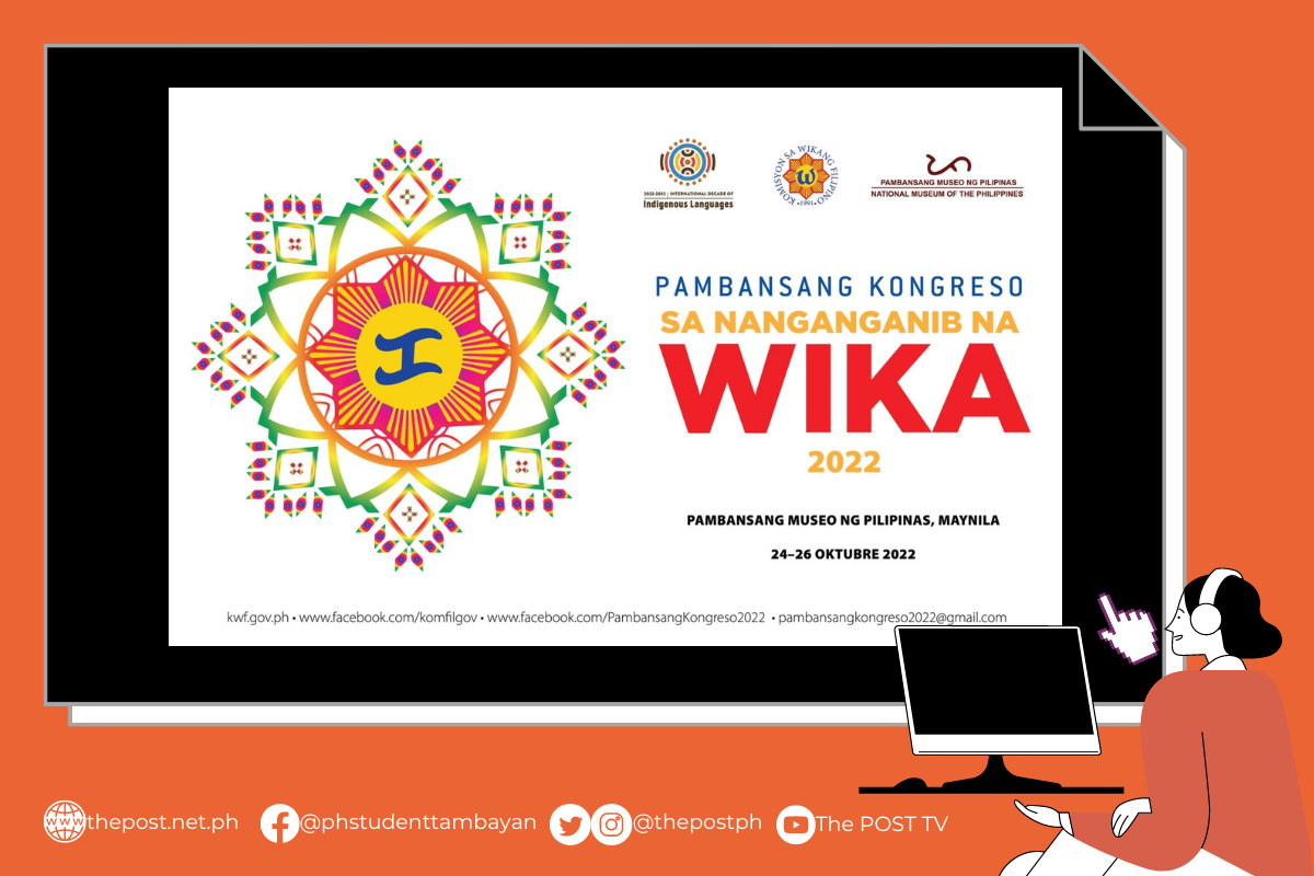 REHISTRASYON SA PAMBANSANG KONGRESO SA NANGANGANIB NA WIKA 2022 - The POST