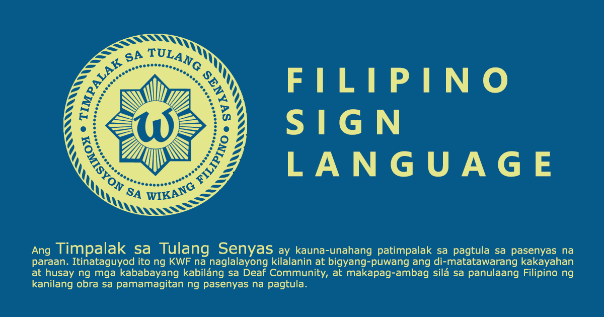 KAUNA-UNAHANG TIMPALAK SA TULANG SENYAS, SINIMULAN NG KWF! - The POST